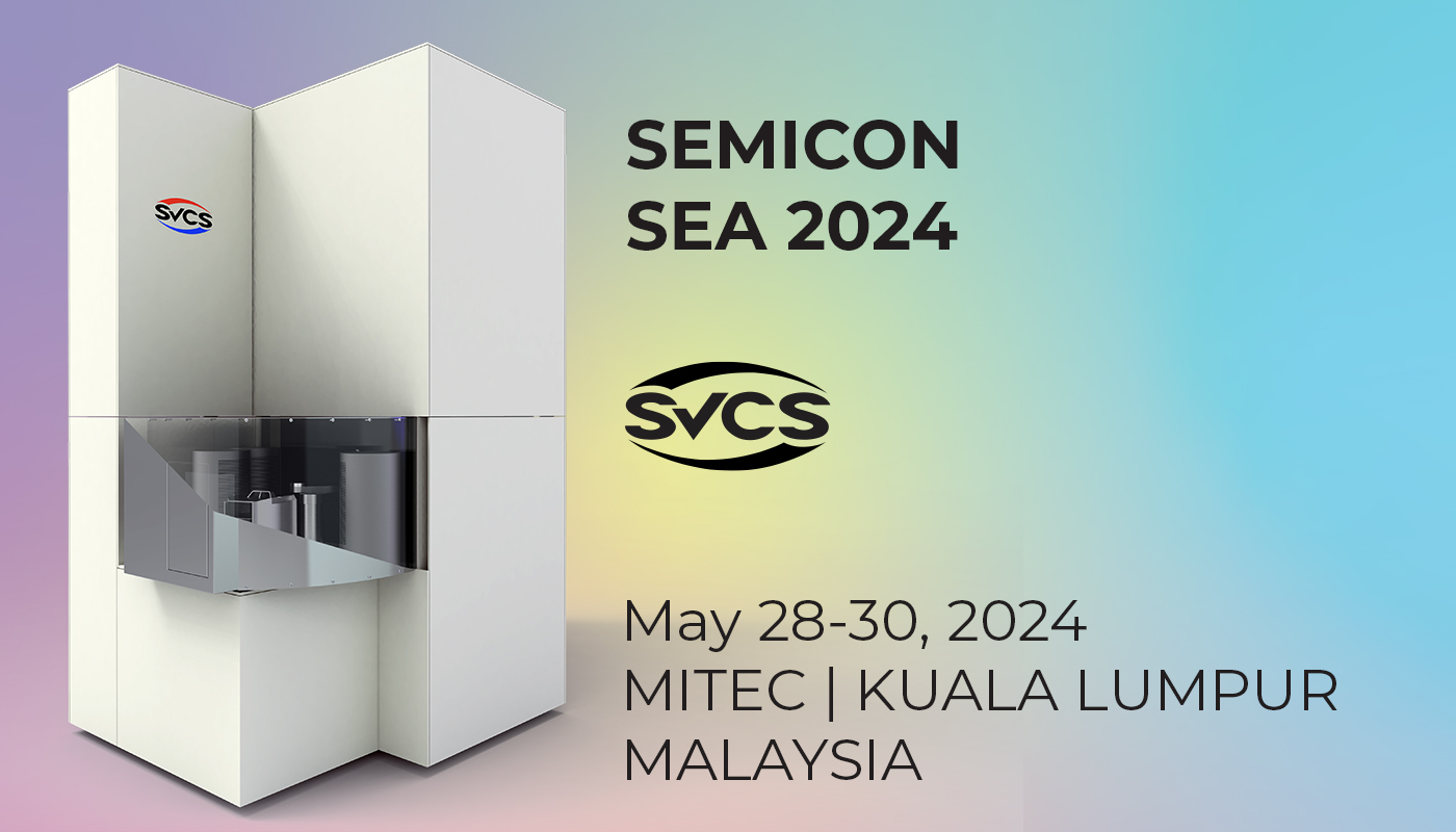 Semicon SEA 2024 - SVCS Process Innovation